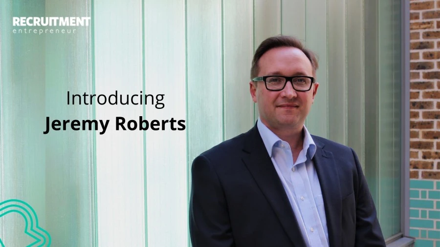 Welcoming Jeremy Roberts to the RE finance team » Recruitment Entrepreneur
